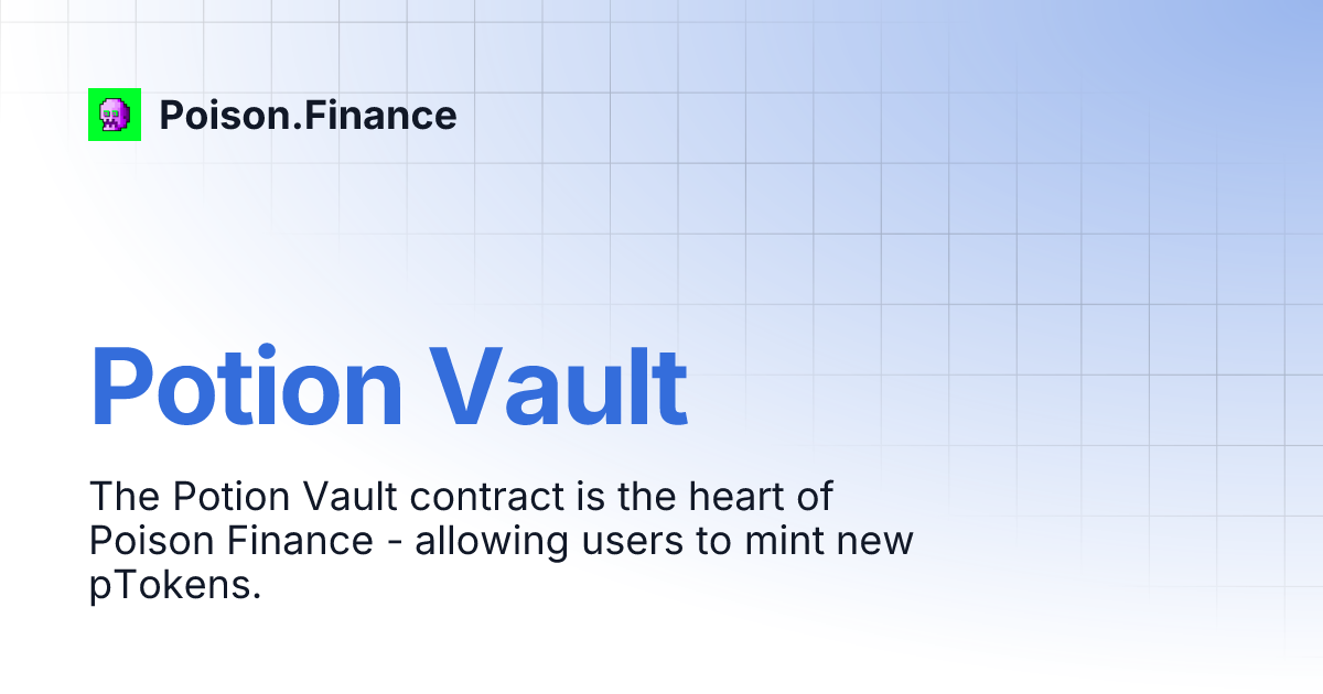 Potion Vault | Poison.Finance